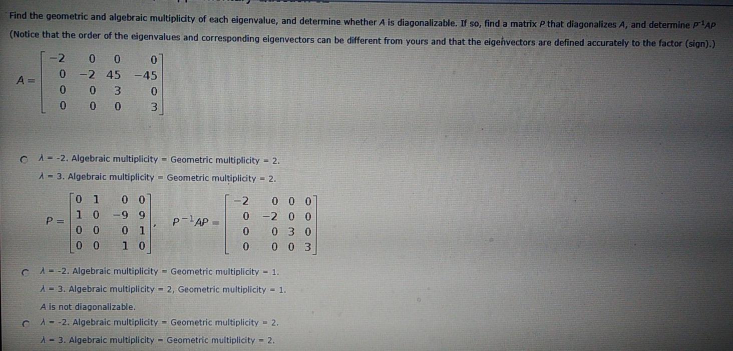 Solved Find the geometric and algebraic multiplicity of each | Chegg.com