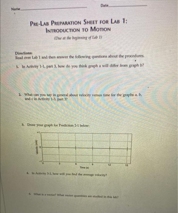 Date Name PRE-LAB PREPARATION SHEET FOR LAB 1: | Chegg.com