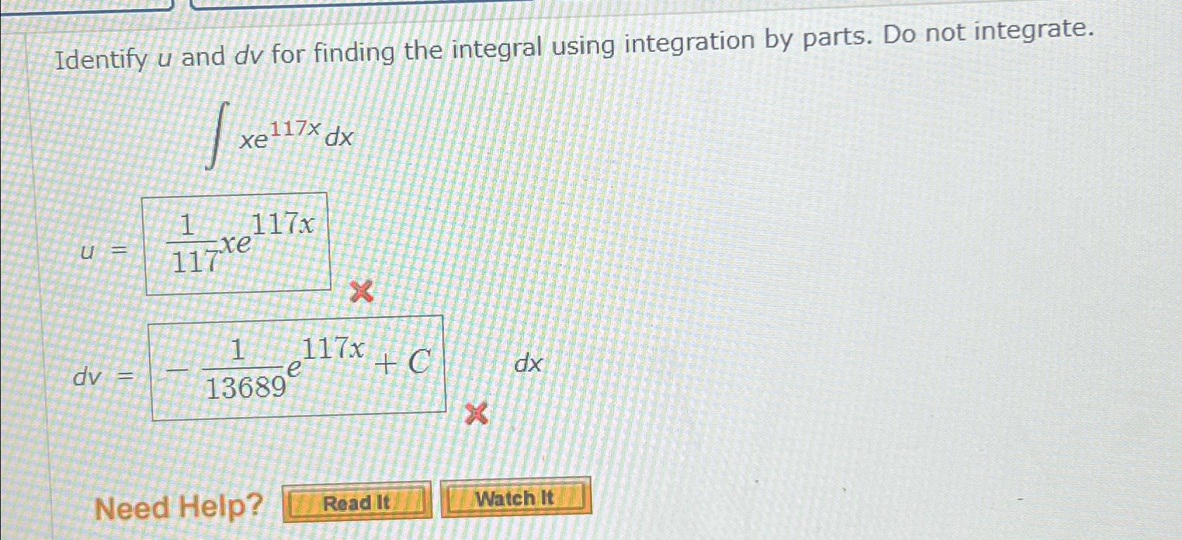 Solved Identify u ﻿and dv ﻿for finding the integral using | Chegg.com