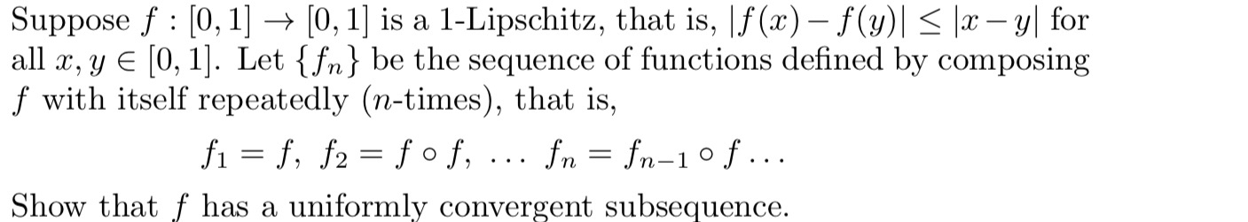 Solved Suppose f:[0,1]→[0,1] ﻿is a 1 -Lipschitz, that | Chegg.com