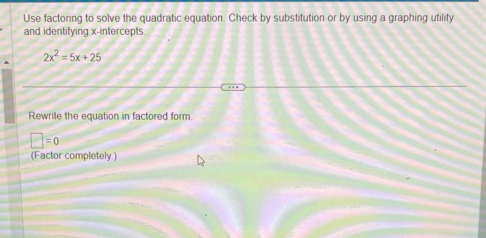 Solved Use factoring to solve the quadratic equation. Check | Chegg.com