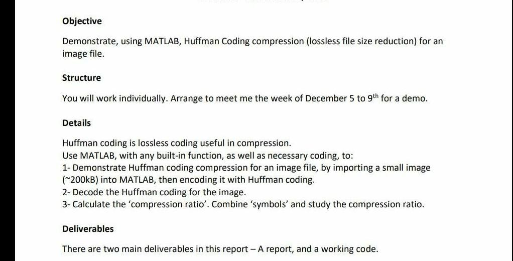 Solved Objective Demonstrate Using Matlab Huffman Coding 6502