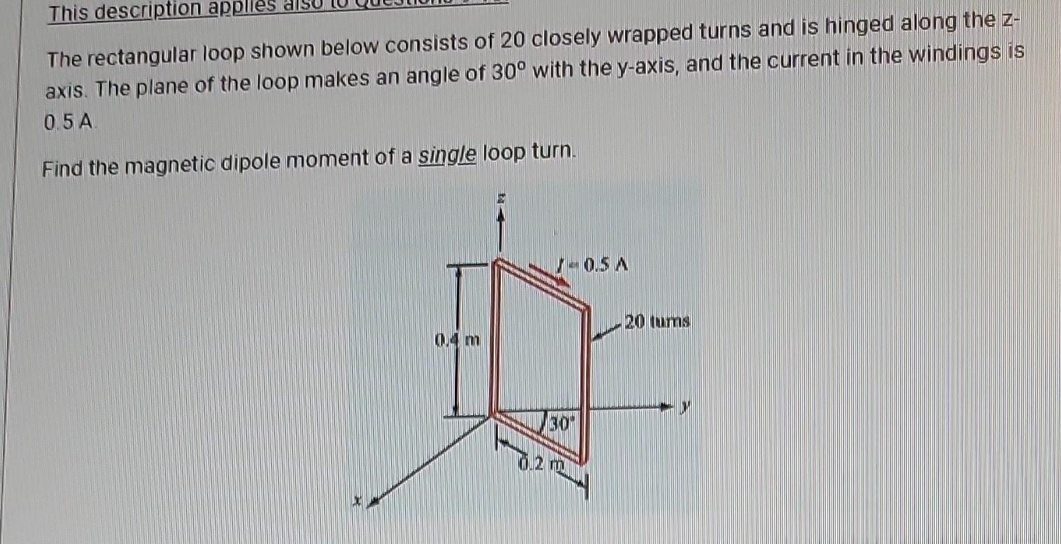 Solved a. find the magnetic dipole moment of a single loop | Chegg.com