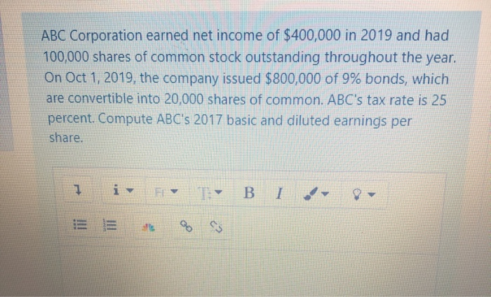 Solved ABC Corporation earned net income of $400,000 in 2019 | Chegg.com