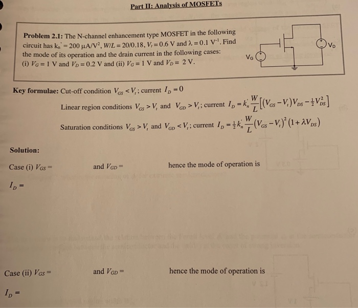 Solved Part II: Analysis of MOSFETS Problem 2.1: The | Chegg.com