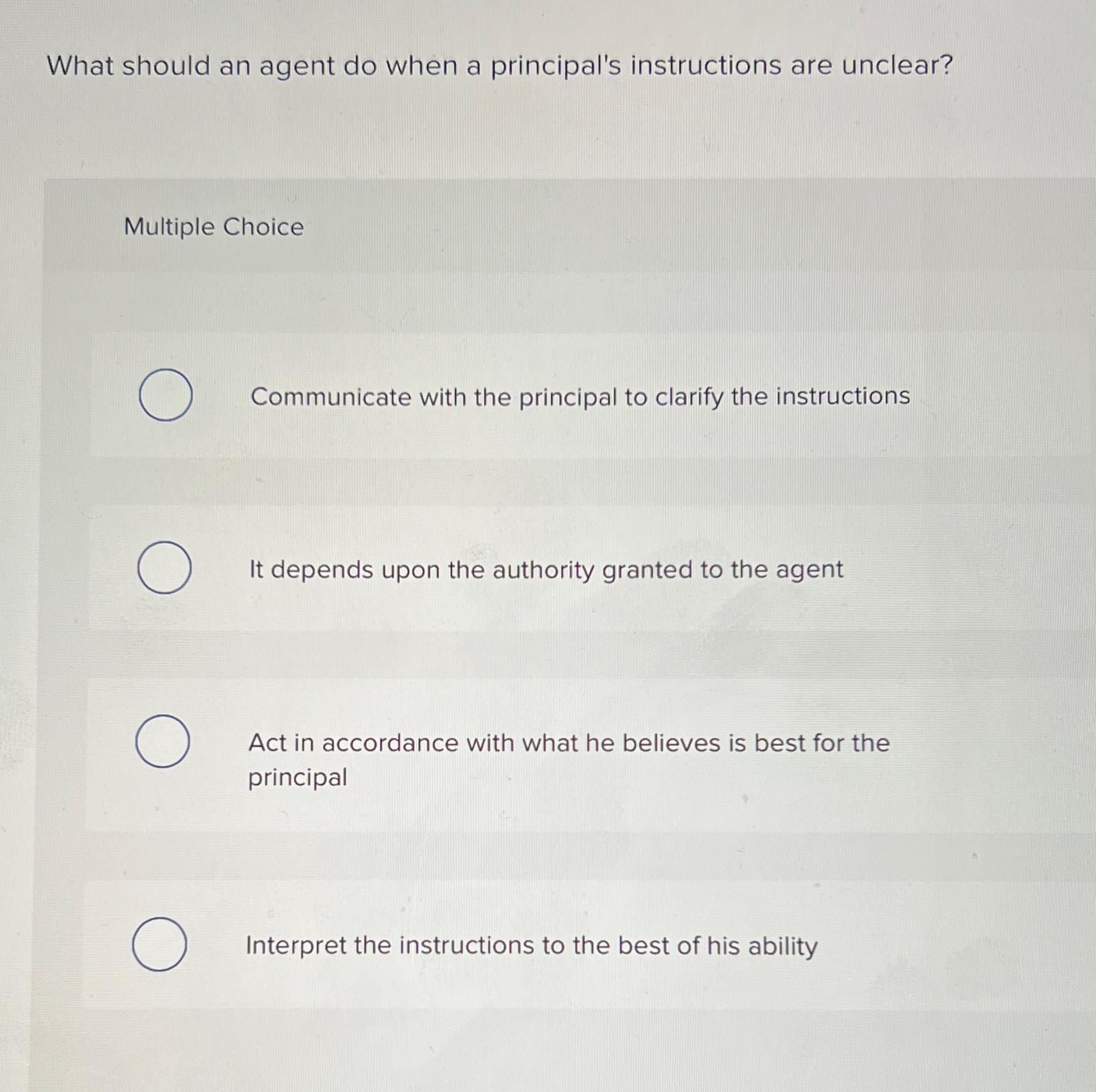Solved What should an agent do when a principal's | Chegg.com