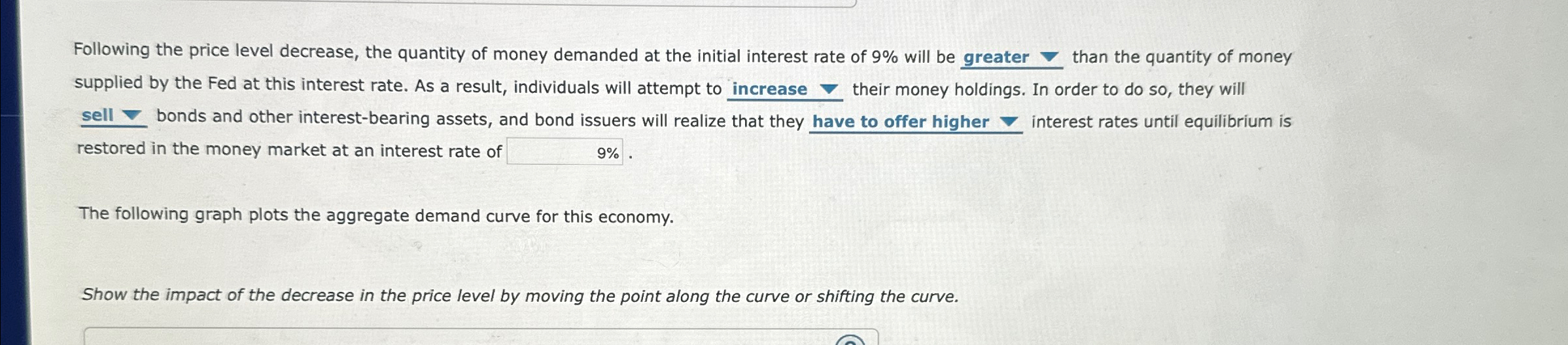 Solved Following the price level decrease, the quantity of | Chegg.com