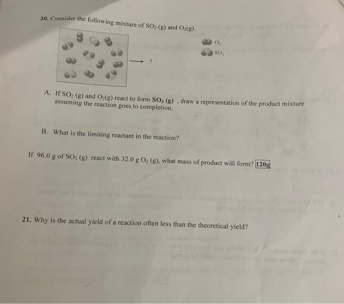 Solved 20. Consider the following mixture of SO2( g) and O2( | Chegg.com
