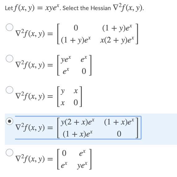 Solved Let f(x, y) = xye Solved Let f(x, y) = xye