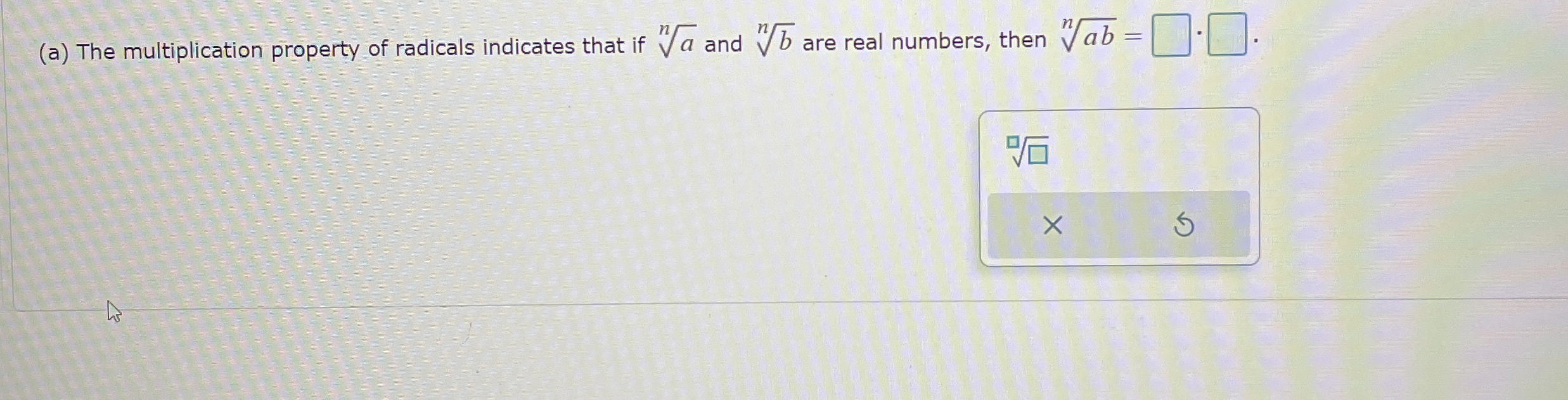 Solved (a) ﻿The multiplication property of radicals | Chegg.com
