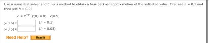 Solved Use a numerical solver and Euler's method to obtain a | Chegg.com