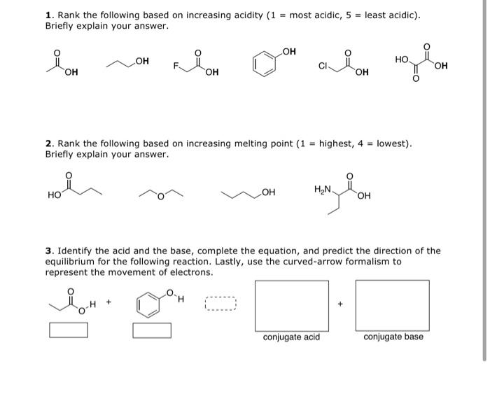 Solved 1. Rank the following based on increasing acidity (1 | Chegg.com