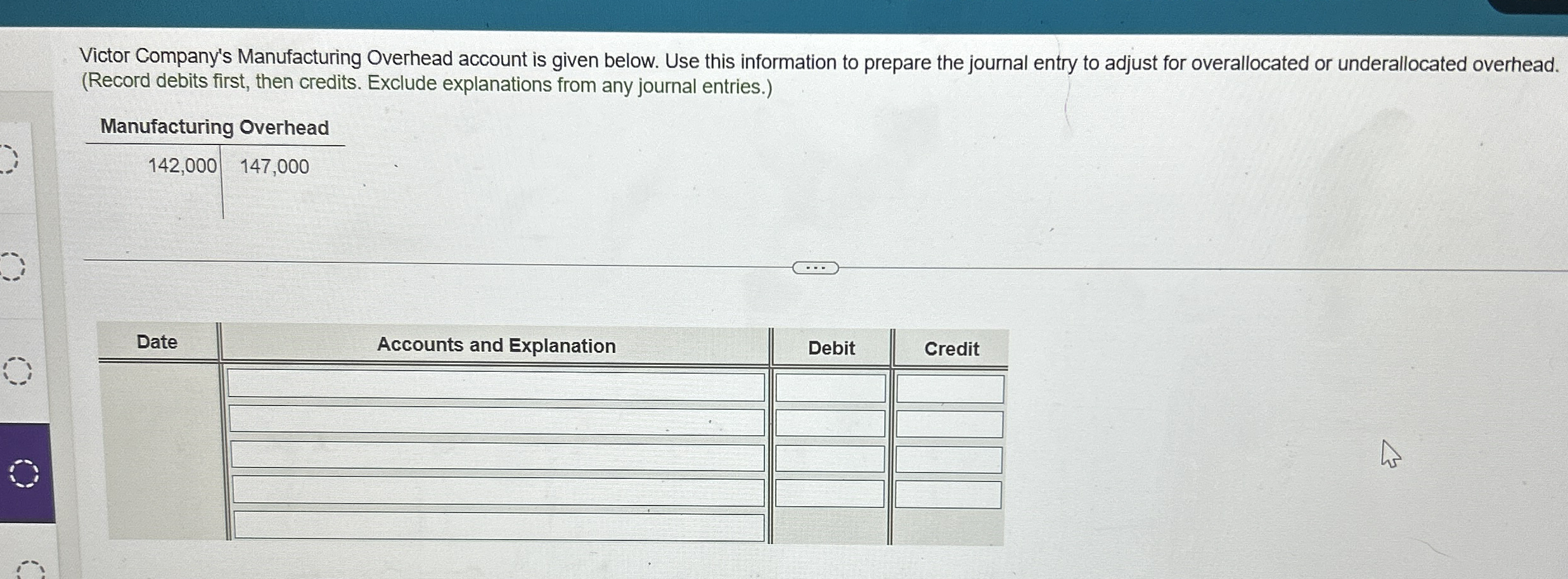 Solved Victor Company's Manufacturing Overhead account is | Chegg.com