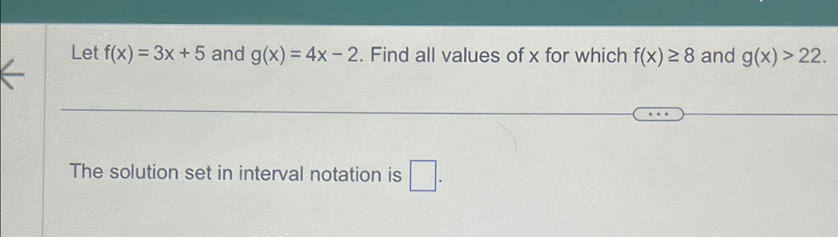 Solved Let f(x)=3x+5 ﻿and g(x)=4x-2. ﻿Find all values of x | Chegg.com