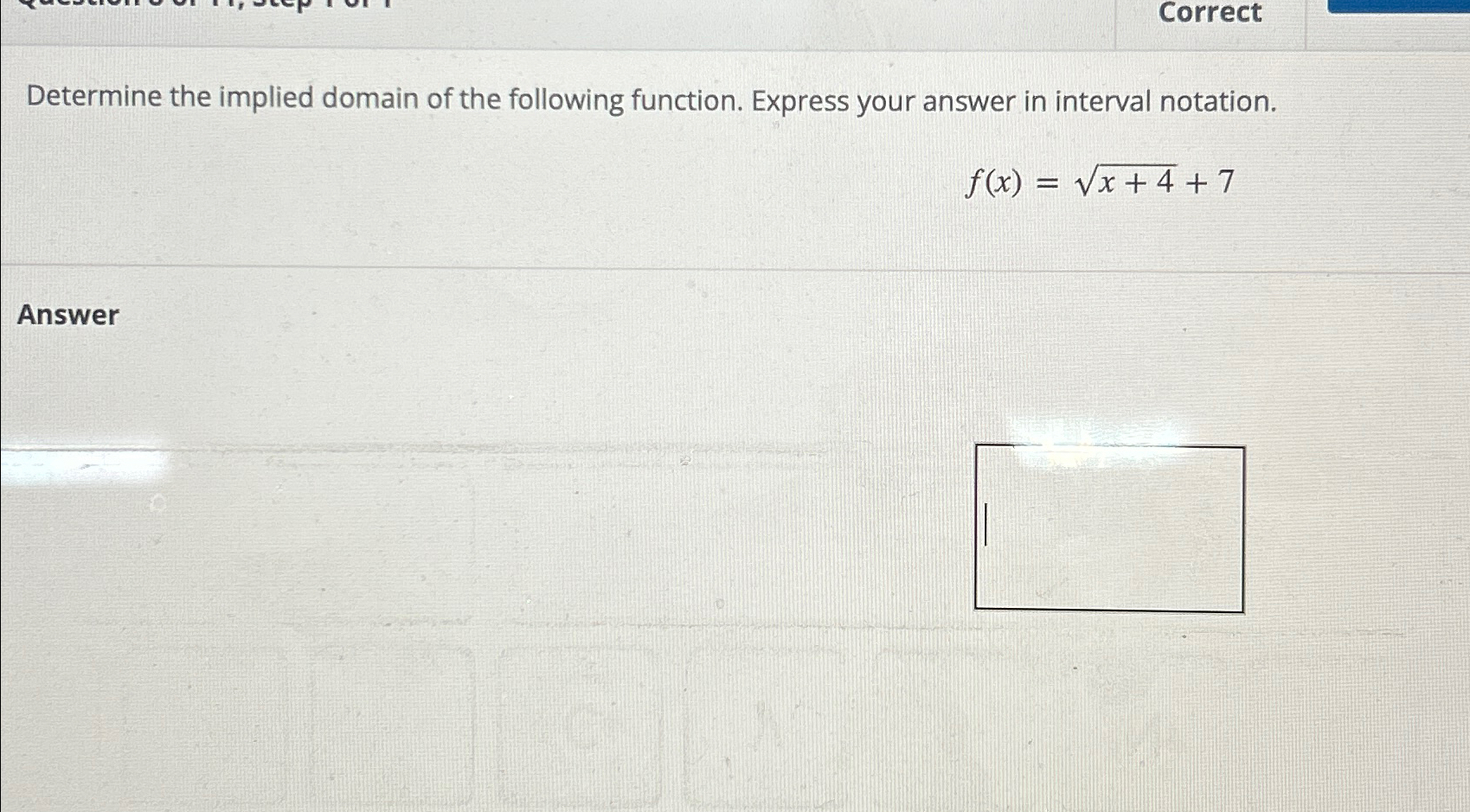 Solved CorrectDetermine the implied domain of the following | Chegg.com