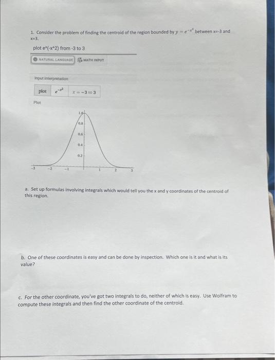 Solved 1. Consider the problem of finding the centroid of | Chegg.com
