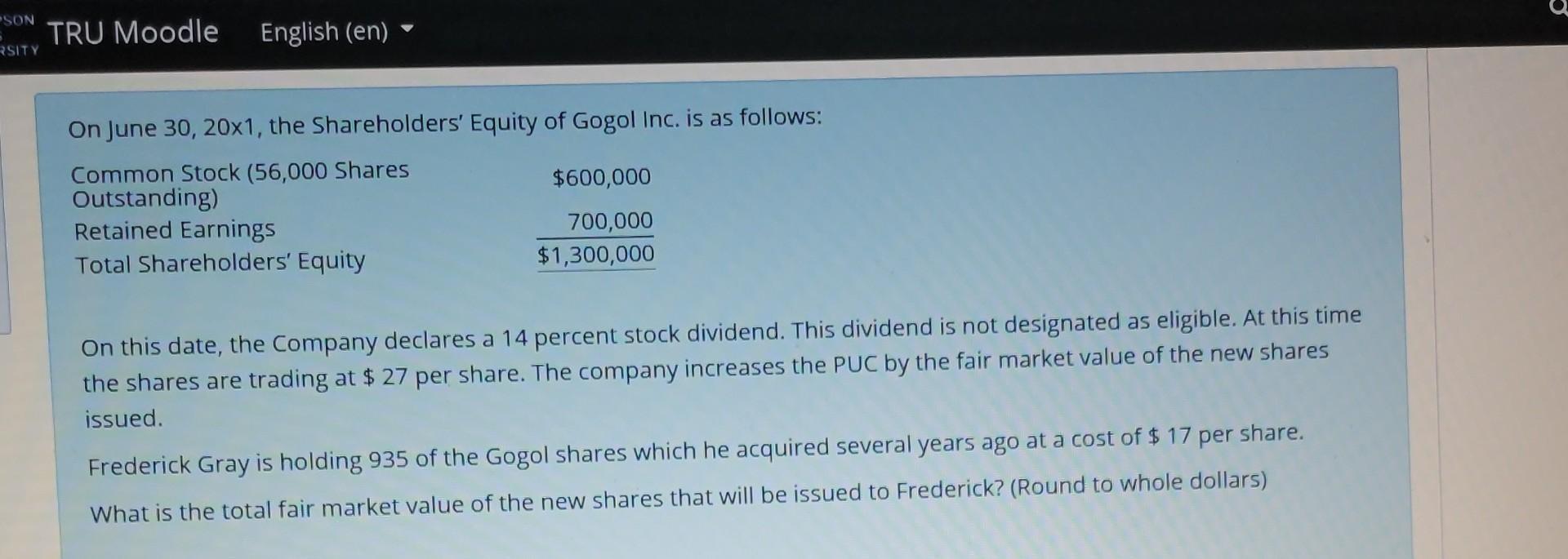 Solved SON TRU Moodle English (en) RSITY On June 30, 20x1, | Chegg.com