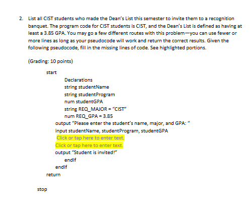 Solved 2. ﻿List all CIST students who made the Dean's List | Chegg.com
