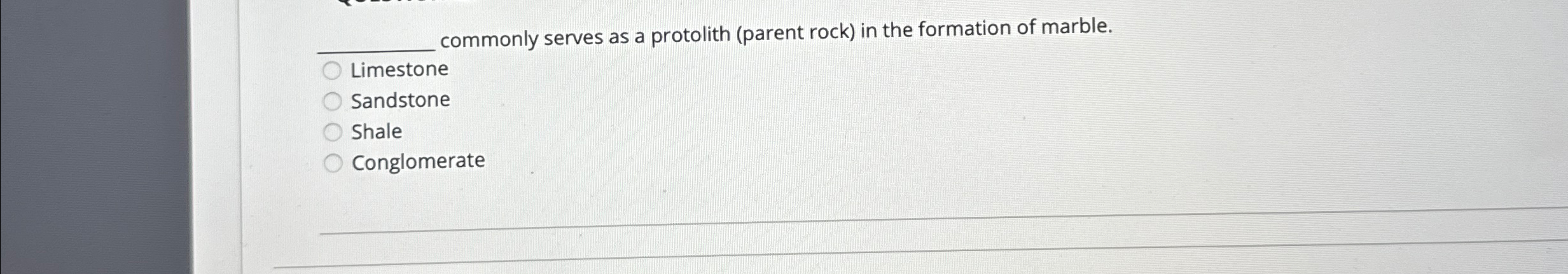 Solved q, ﻿commonly serves as a protolith (parent rock) ﻿in | Chegg.com