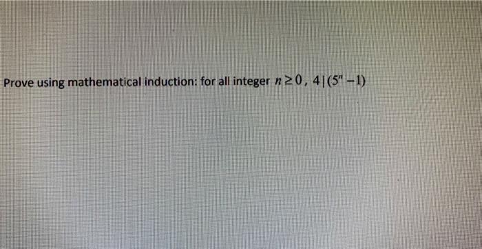 Solved Prove using mathematical induction: for all integer n | Chegg.com