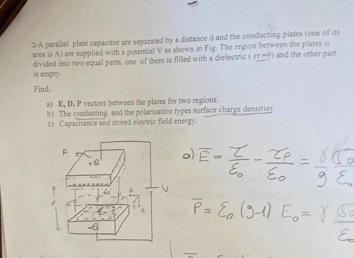 Solved A parallel plate capacitor are separated by a | Chegg.com
