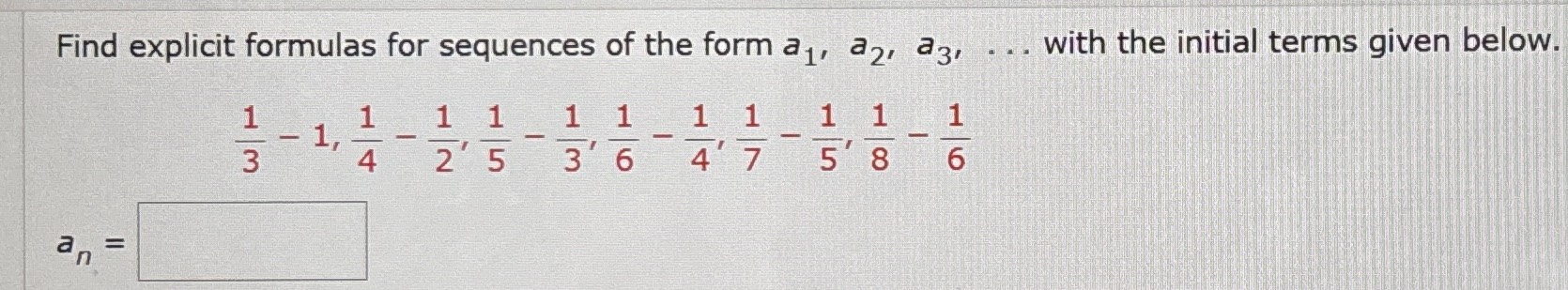 Solved Find explicit formulas for sequences of the form | Chegg.com
