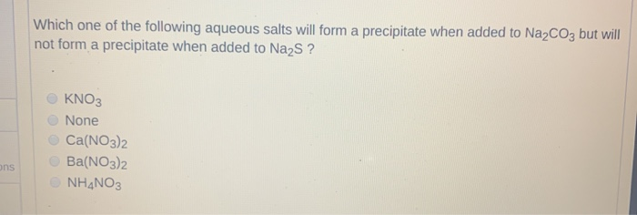 Solved Which one of the following aqueous salts will form a | Chegg.com