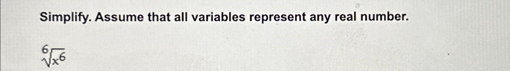 Solved Simplify. Assume that all variables represent any | Chegg.com