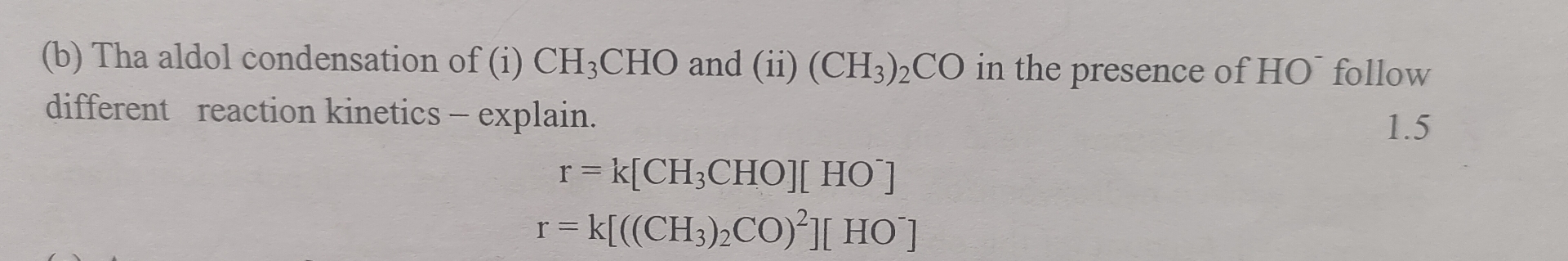 Solved (b) ﻿Tha aldol condensation of (i) CH3CHO and | Chegg.com