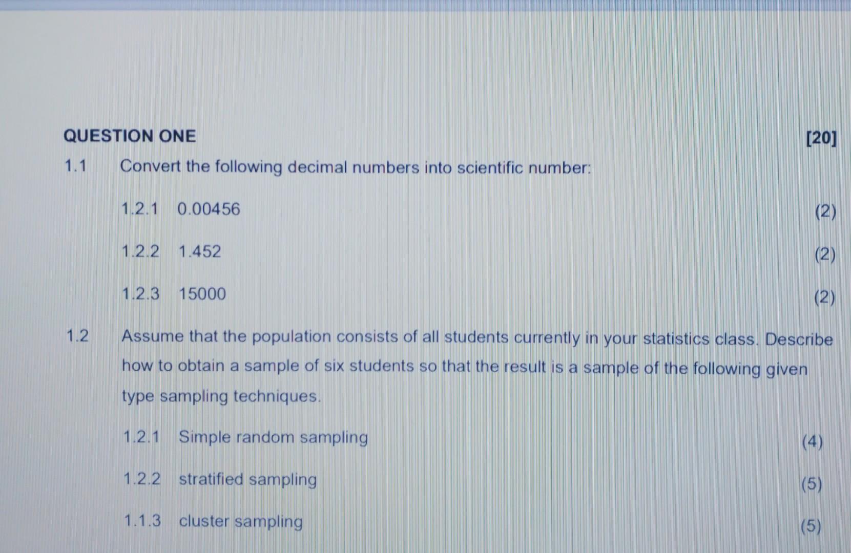 Solved QUESTION ONE [20] 1.1 Convert the following decimal | Chegg.com