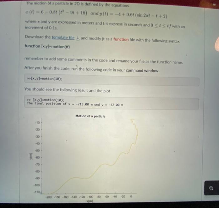 Solved The motion of a particie in 2D is defined by the | Chegg.com