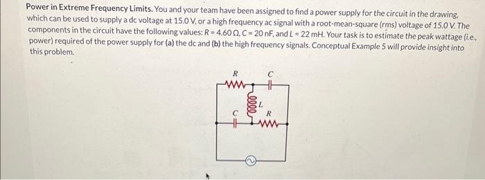 Solved Power in Extreme Frequency Limits. You and your team | Chegg.com