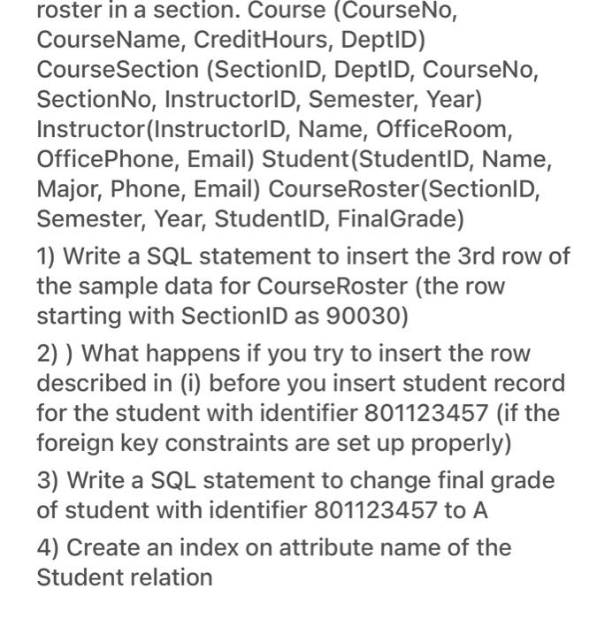 Solved roster in a section. Course (CourseNo, CourseName, | Chegg.com