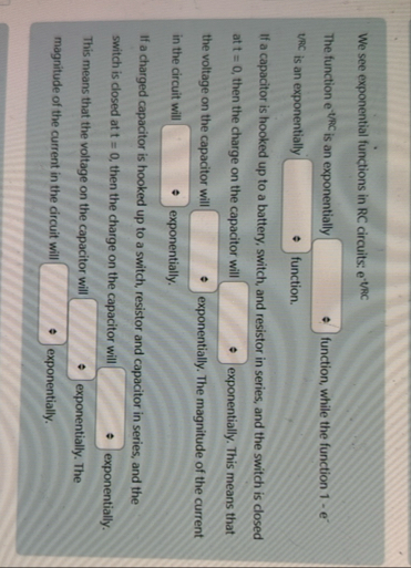 Solved We see exponential functions in RC circuits: e-tRCThe | Chegg.com
