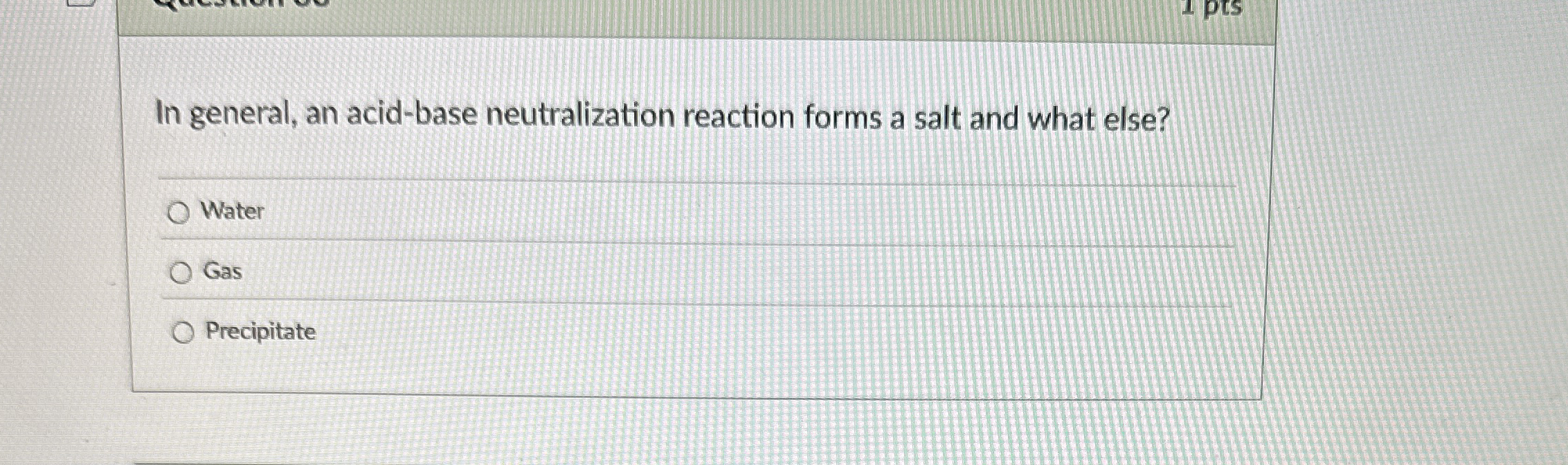 Solved In general, an acid-base neutralization reaction | Chegg.com