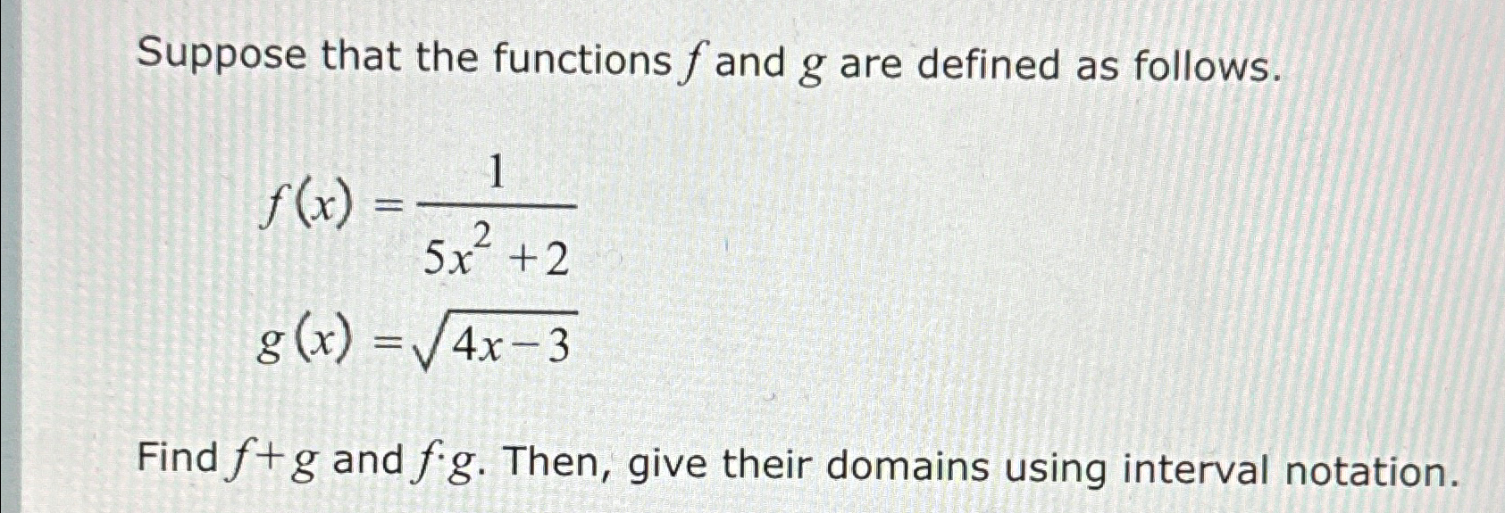 Solved Suppose that the functions f ﻿and g ﻿are defined as | Chegg.com