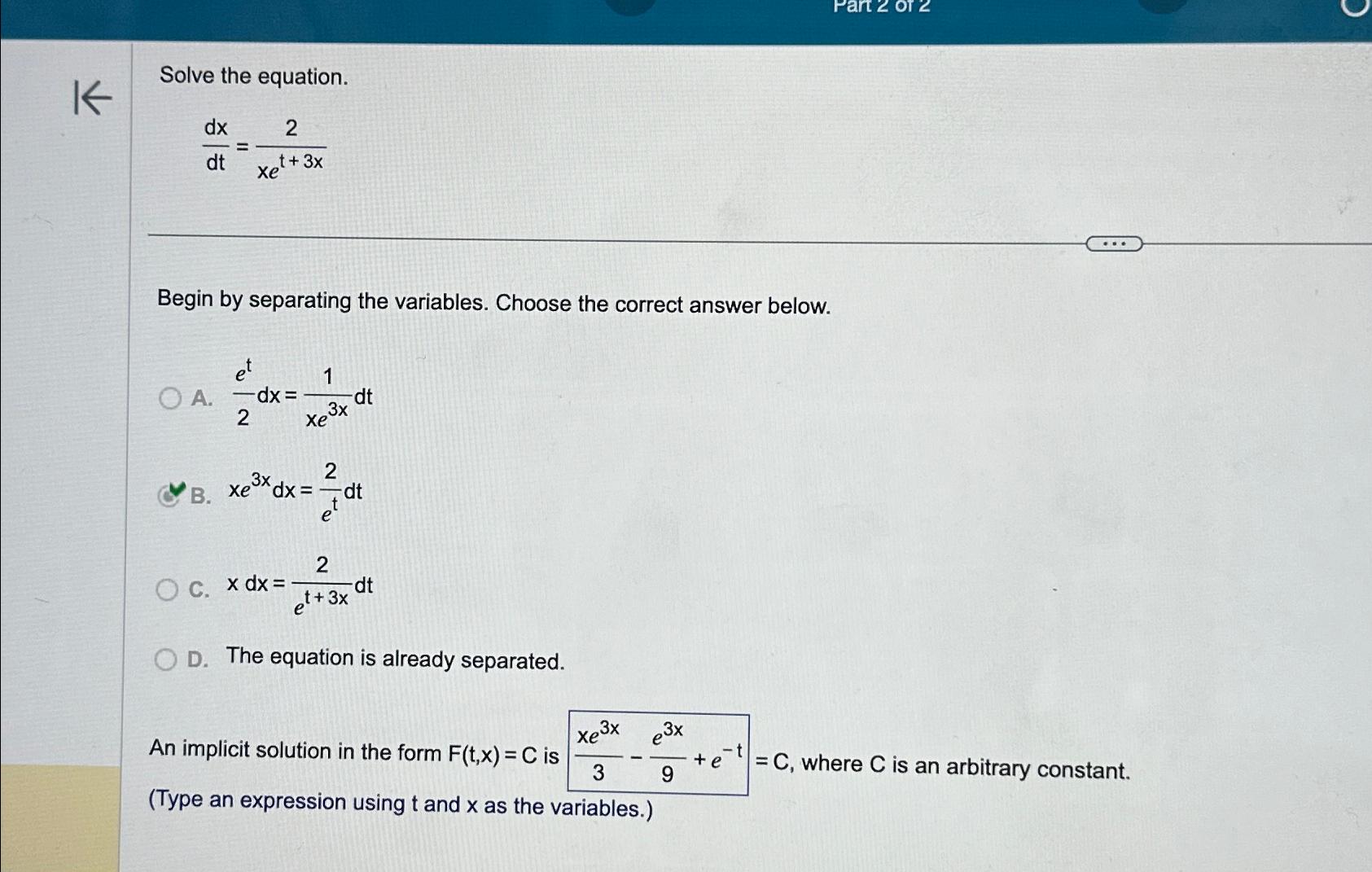 Solved Solve the equation.dxdt=2xet+3xBegin by separating | Chegg.com