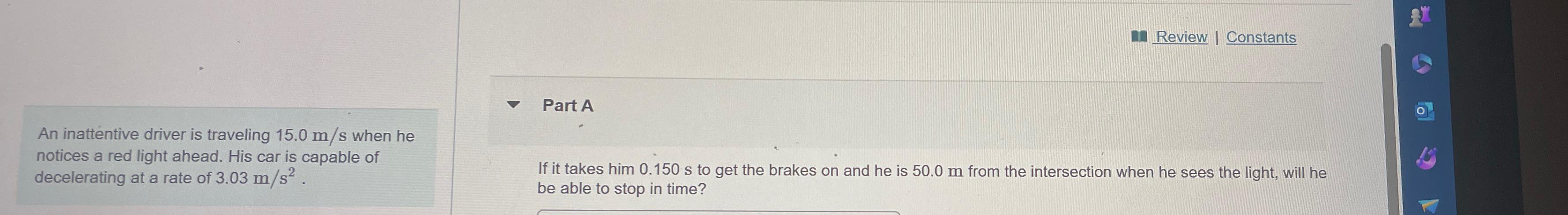 Solved Review I Constants\\nAn inattentive driver is | Chegg.com