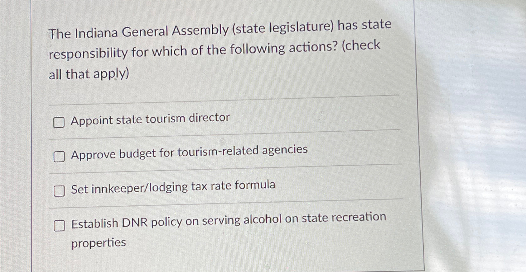 Solved The Indiana General Assembly (state legislature) ﻿has | Chegg.com