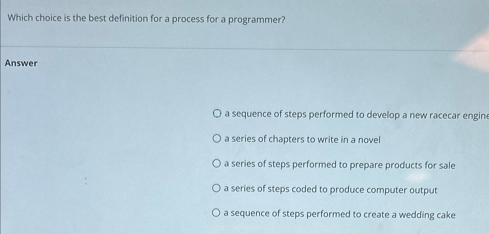 Solved Which choice is the best definition for a process for | Chegg.com