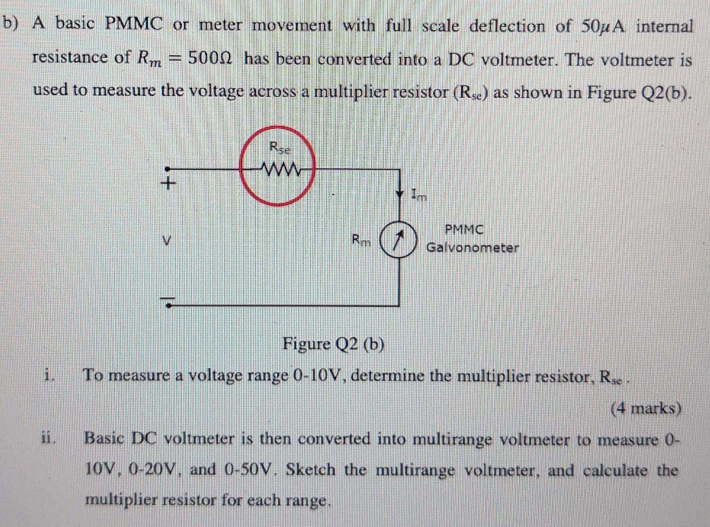 Solved b) A basic PMMC or meter movement with full scale | Chegg.com