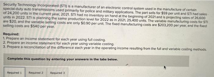 Security Technology incorporated (STi) is a | Chegg.com