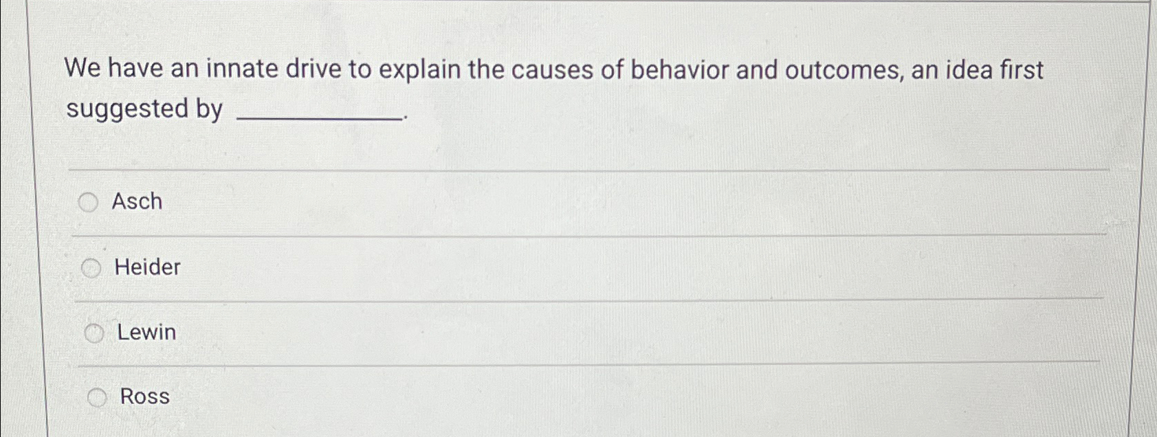Solved We have an innate drive to explain the causes of | Chegg.com