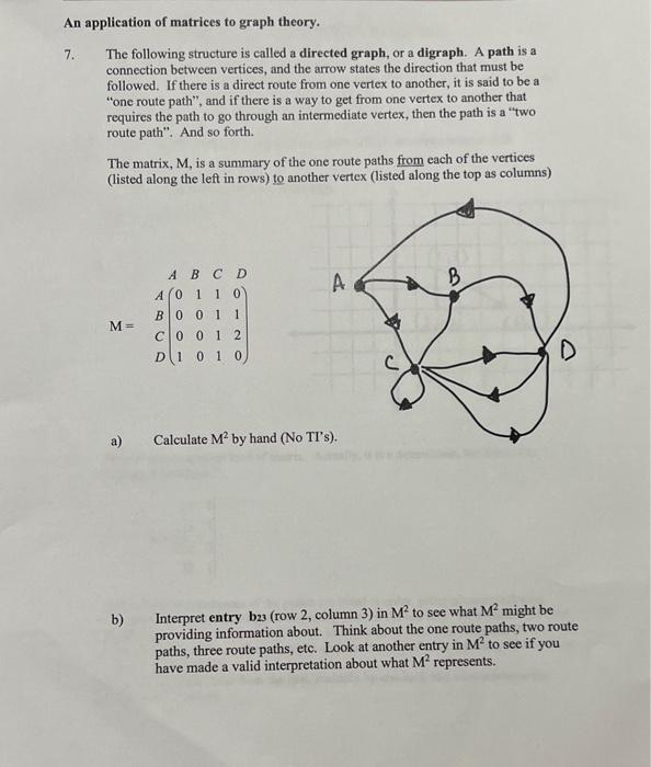 Solved An application of matrices to graph theory. 7. The | Chegg.com