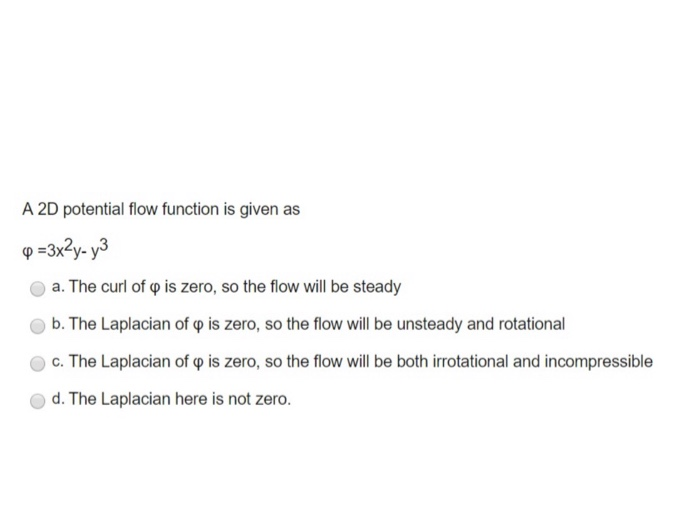 Solved For the following stream function, select the correct | Chegg.com