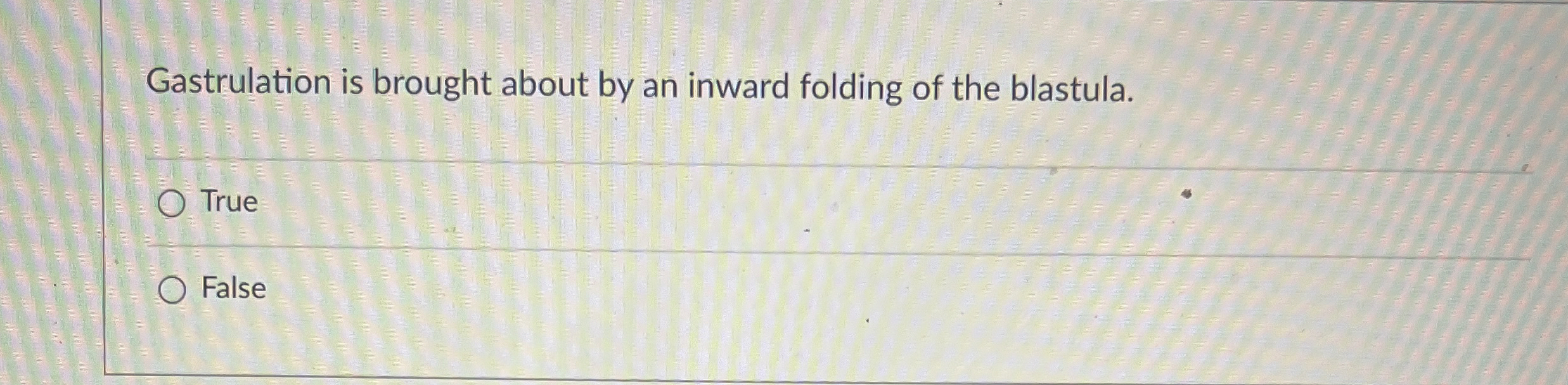 Solved Gastrulation is brought about by an inward folding of | Chegg.com