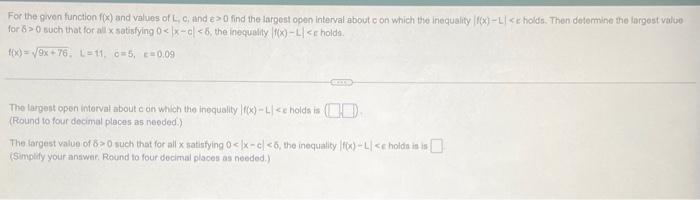 Solved For the given function f(x) and values of L, c; and e | Chegg.com