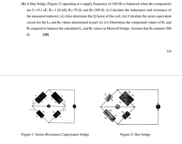 Solved (b) A Hay bridge (Figure-2) operating at a supply | Chegg.com