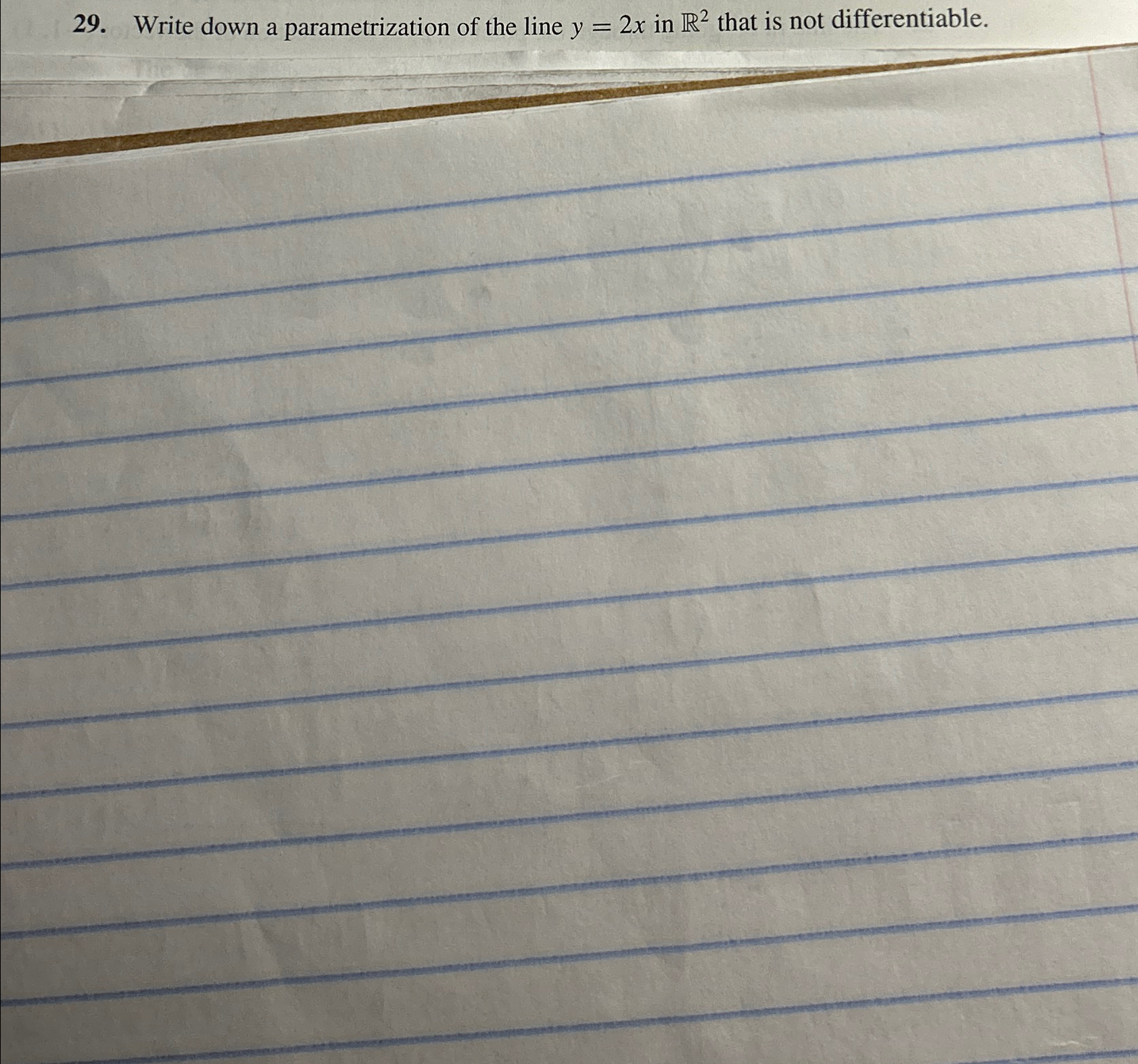 Solved Write down a parametrization of the line y=2x ﻿in R2 | Chegg.com