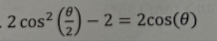 Solved 2cos2(2θ)−2=2cos(θ) | Chegg.com